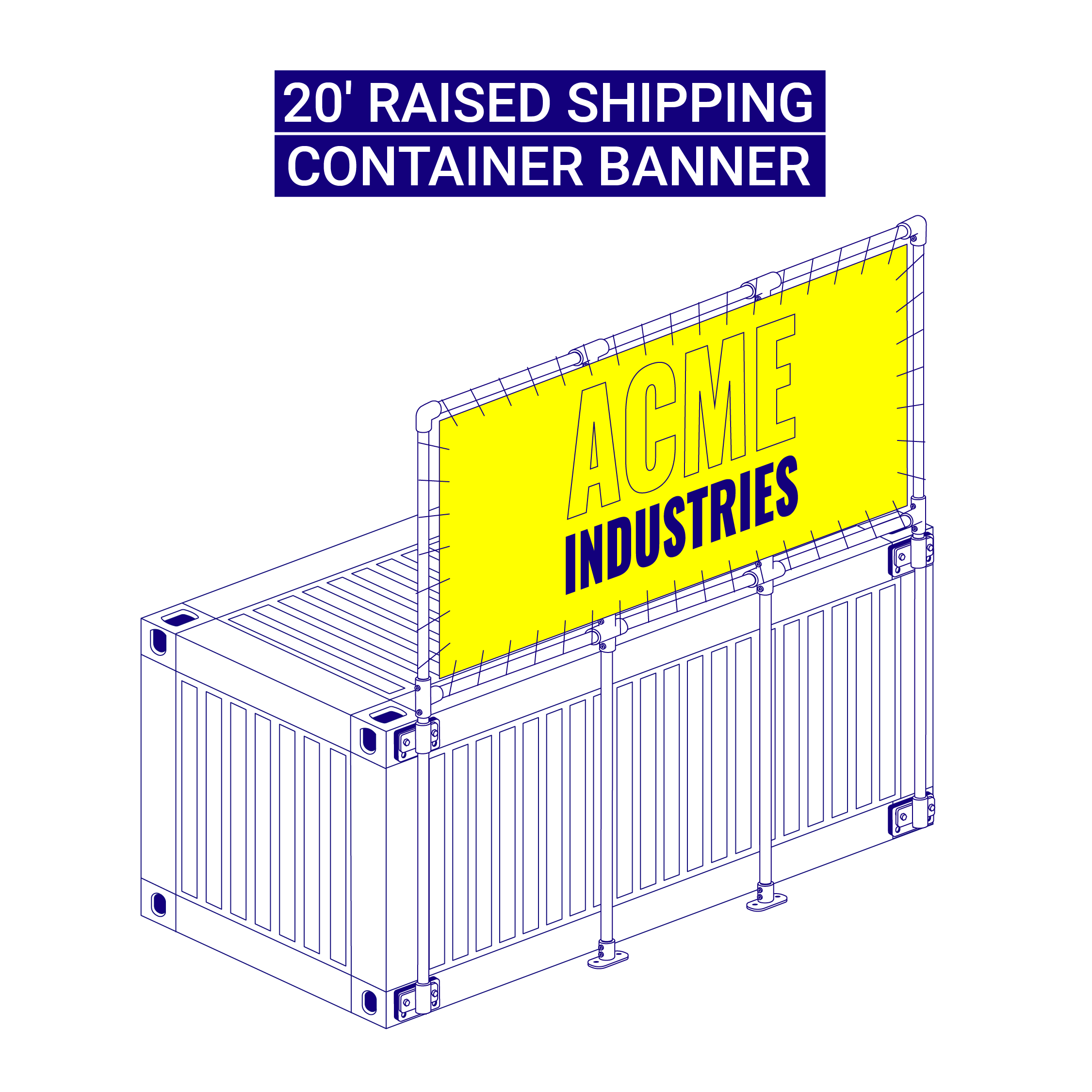 20' Raised shipping container banner kit | Domino Clamps